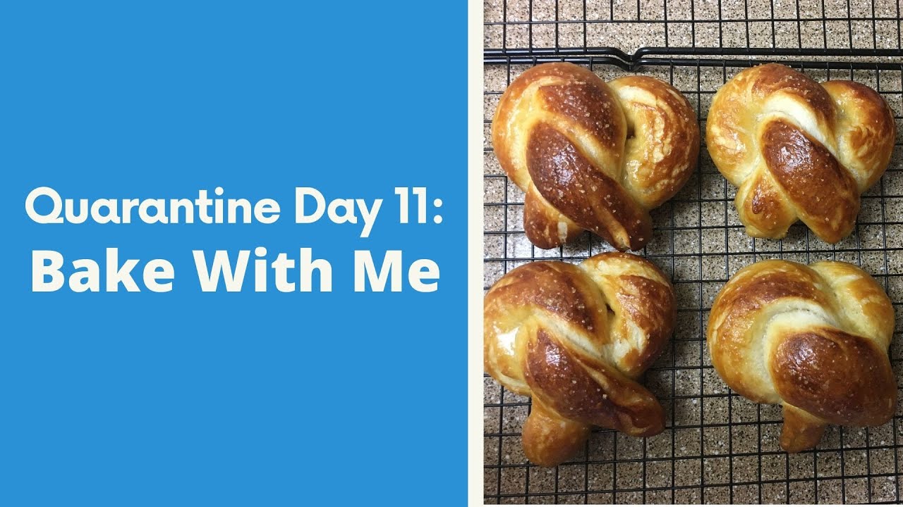 Quarantine Day 11: Bake With Me - YouTube