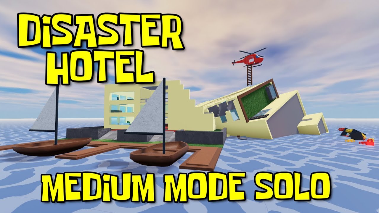 How to SOLO DISASTER HOTEL (Medium Mode Challenge) Guide Tutorial in ...