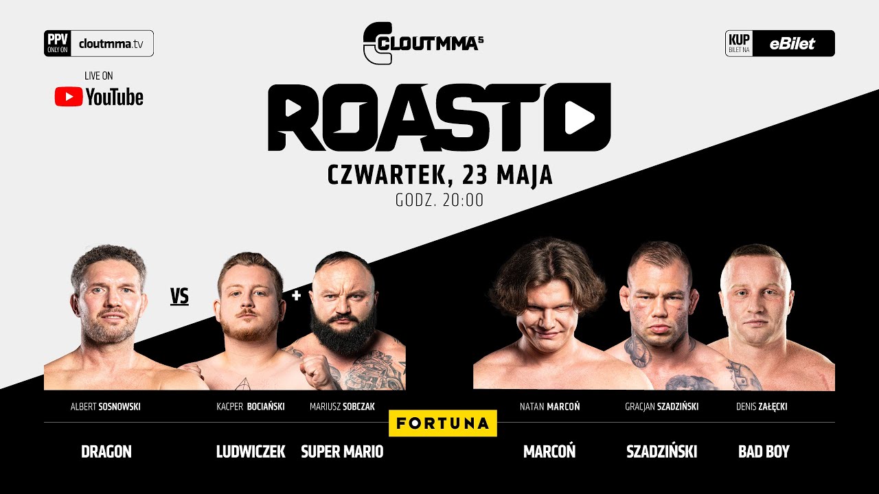 CLOUTMMA 5. ROAST - ZAŁĘCKI, MARCOŃ, SZADZIŃSKI, SOSNOWSKI, SUPER MARIO ...