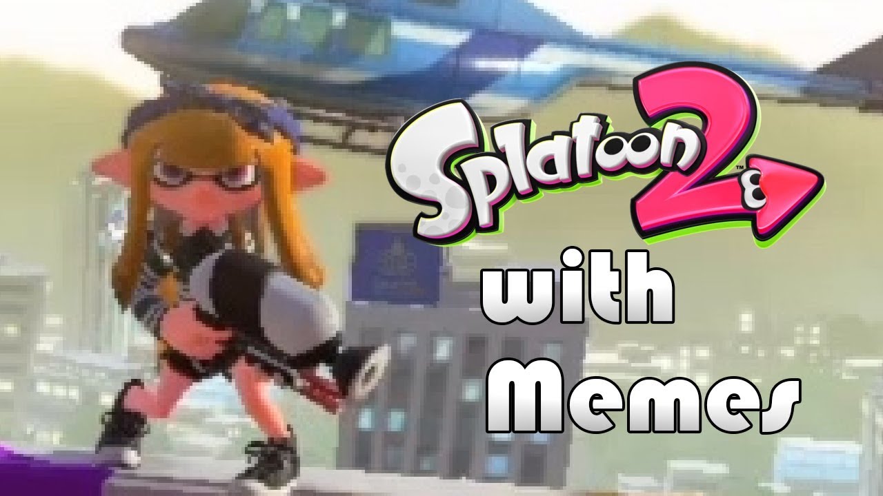 Splatoon 2 The Lost Memes 1 - YouTube