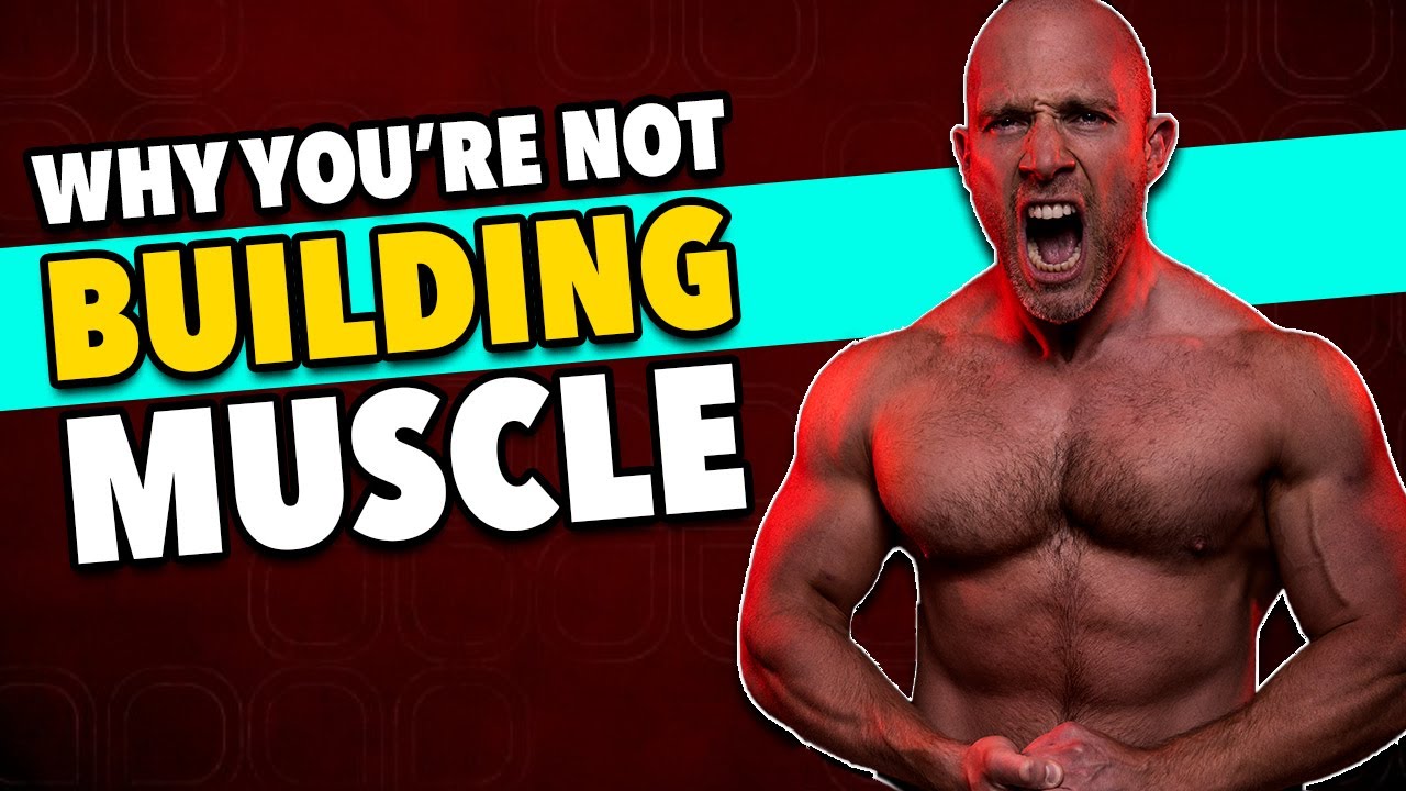 THIS Is Why You're NOT Building Muscle In The Gym! - YouTube