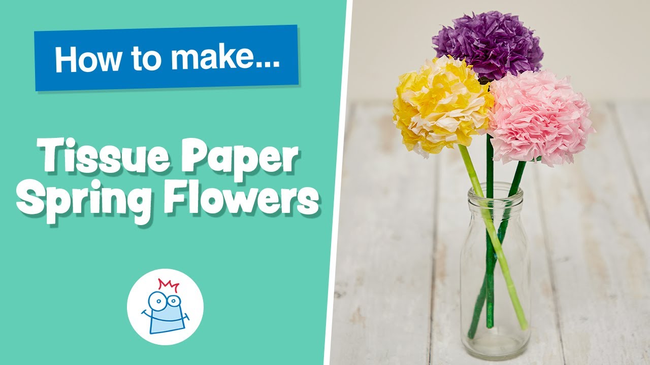 How To Make Tissue Paper Spring Flowers | Baker Ross - YouTube