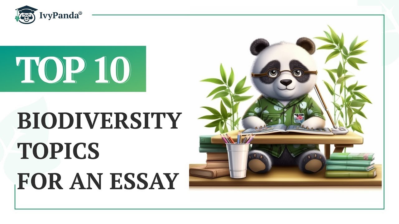 TOP-10 Biodiversity Topics for an Essay - YouTube