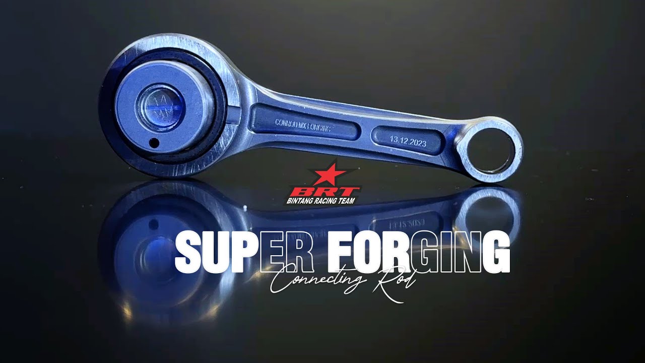CONNECTING ROD SUPER FORGING - YouTube