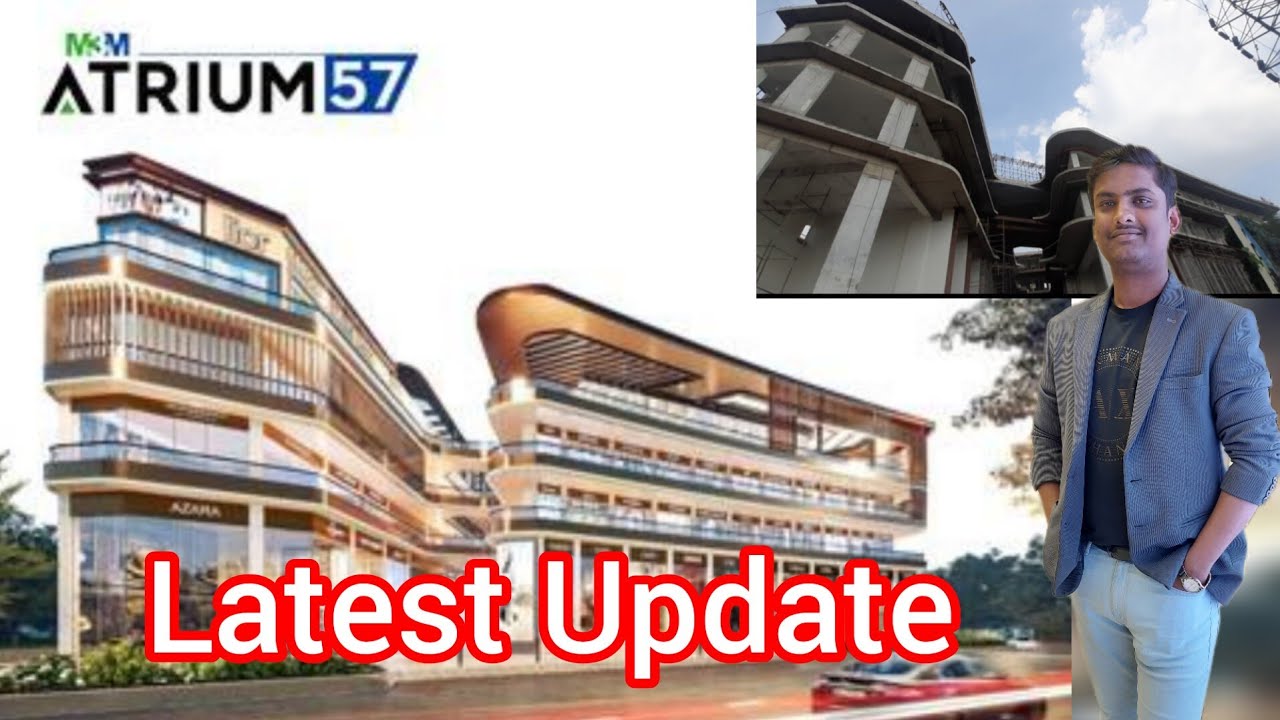 M3M Atrium 57 Update Sector 57 Gurgaon #m3matrium - YouTube