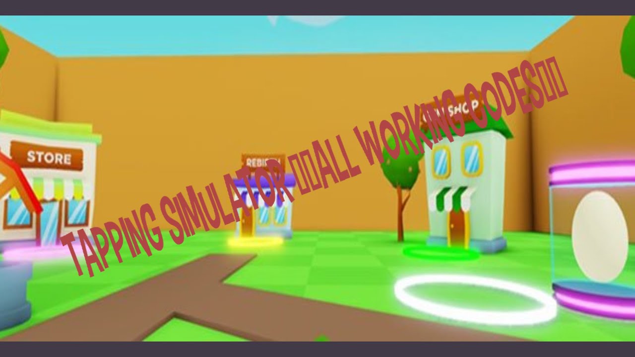 Tapping Simulator Codes