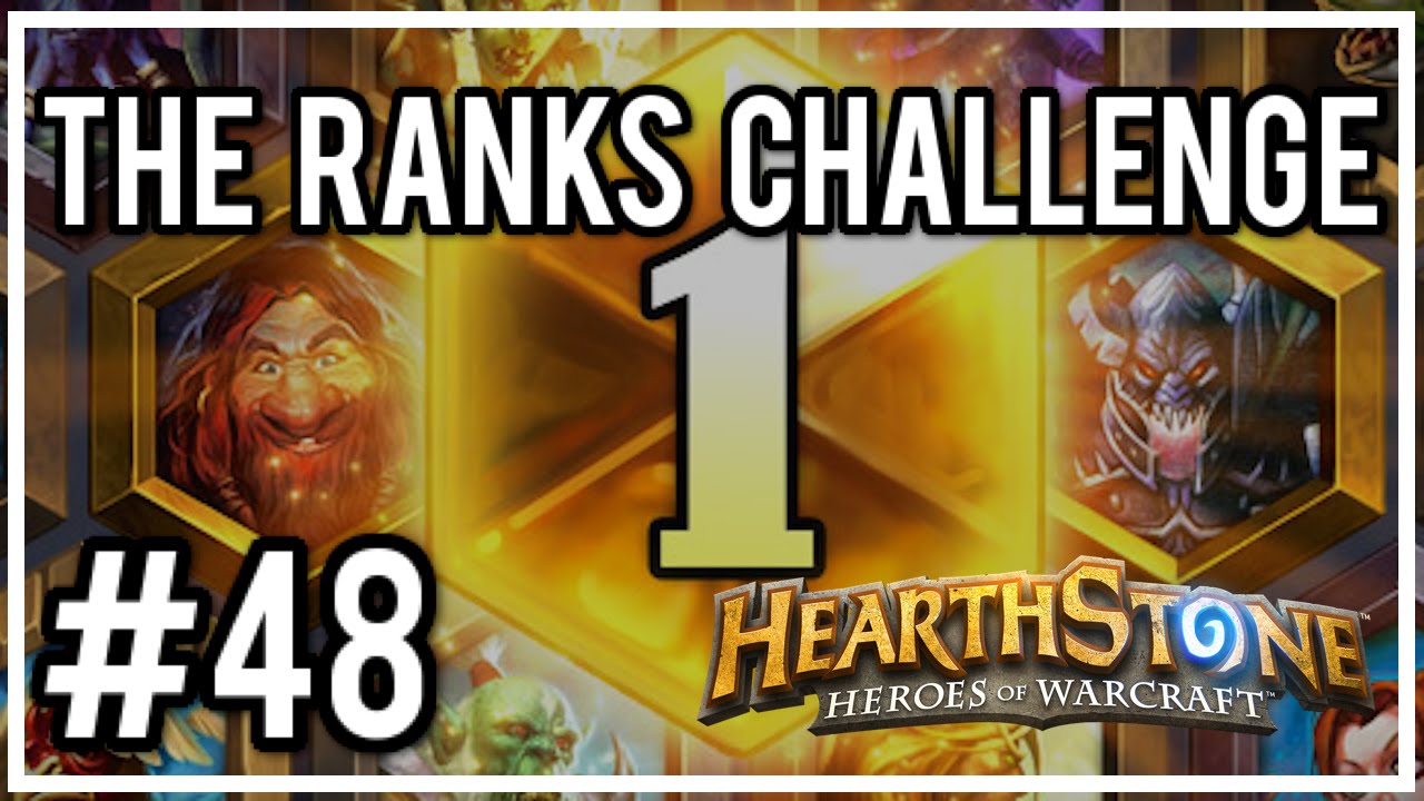 [Hearthstone Challenges] #48 - The Ranks Challenge! - YouTube
