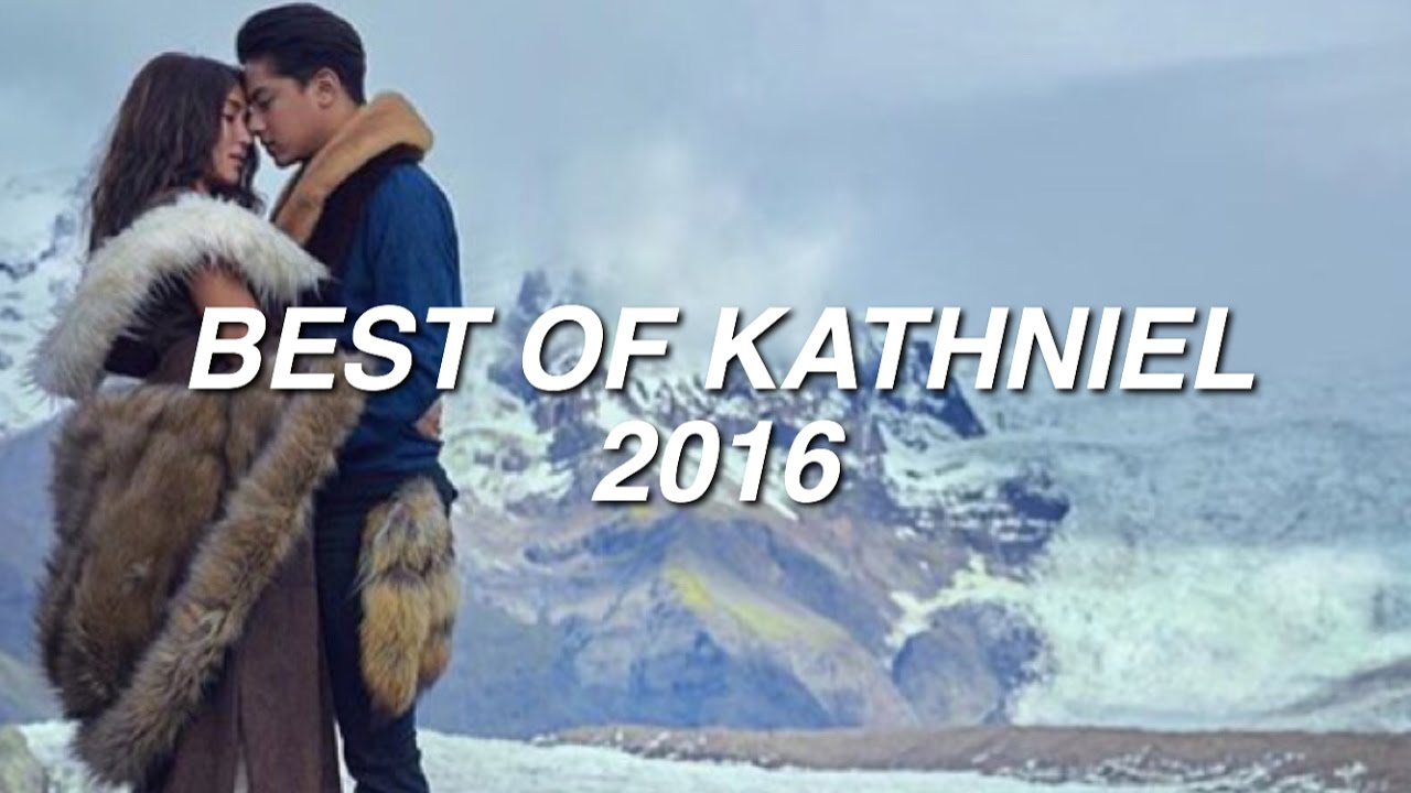 Best of KathNiel 2016 | Photograph - YouTube