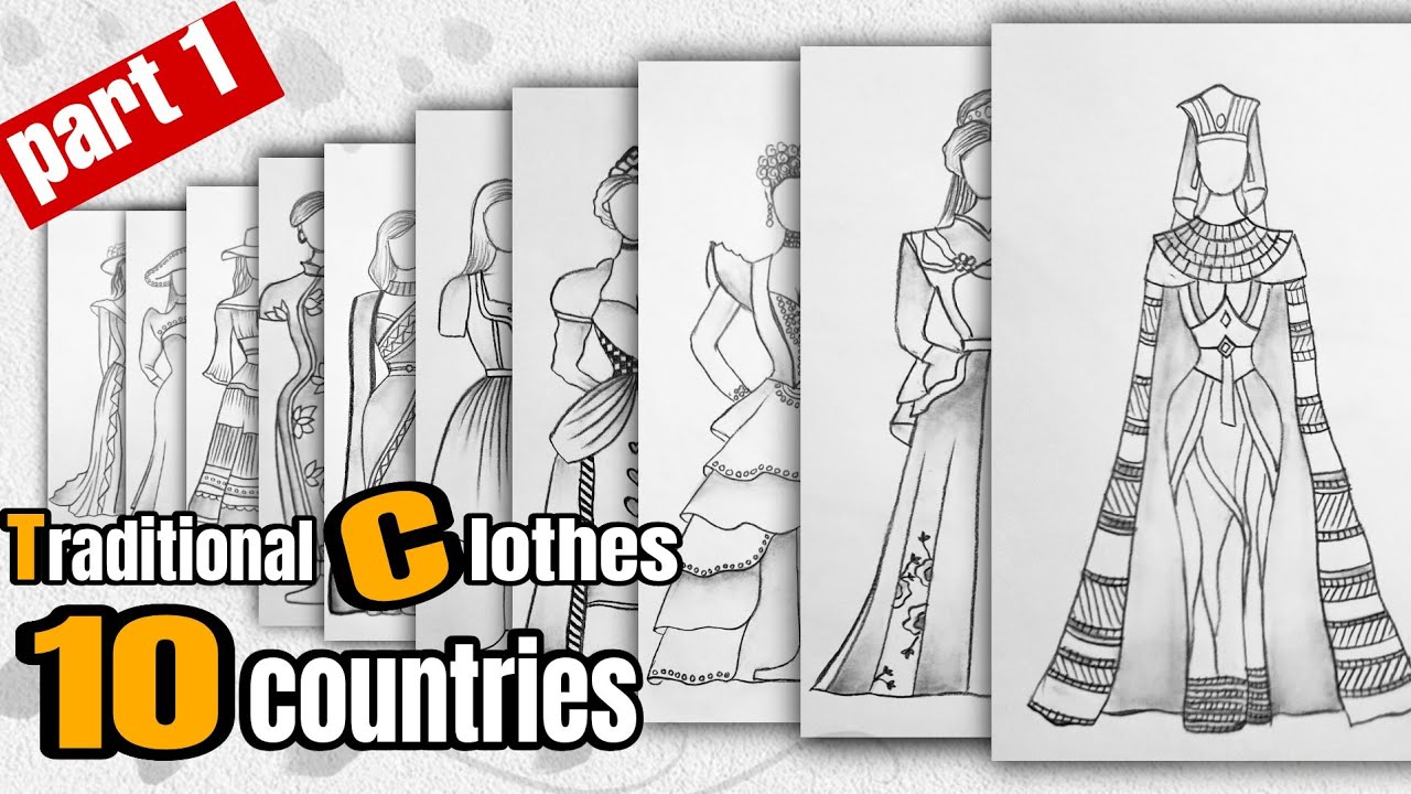 Simple Drawings of Traditional Clothes from 10 Countries|part 1 - YouTube