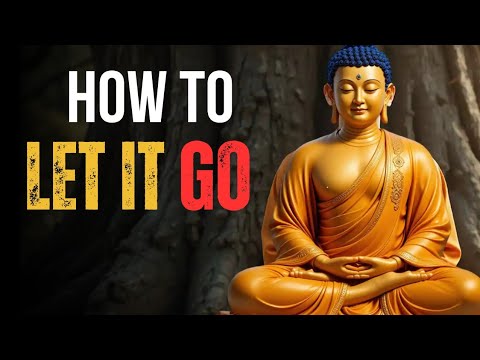 13 Buddha’s Powerful Message on Change & Letting Go|Buddhism - YouTube