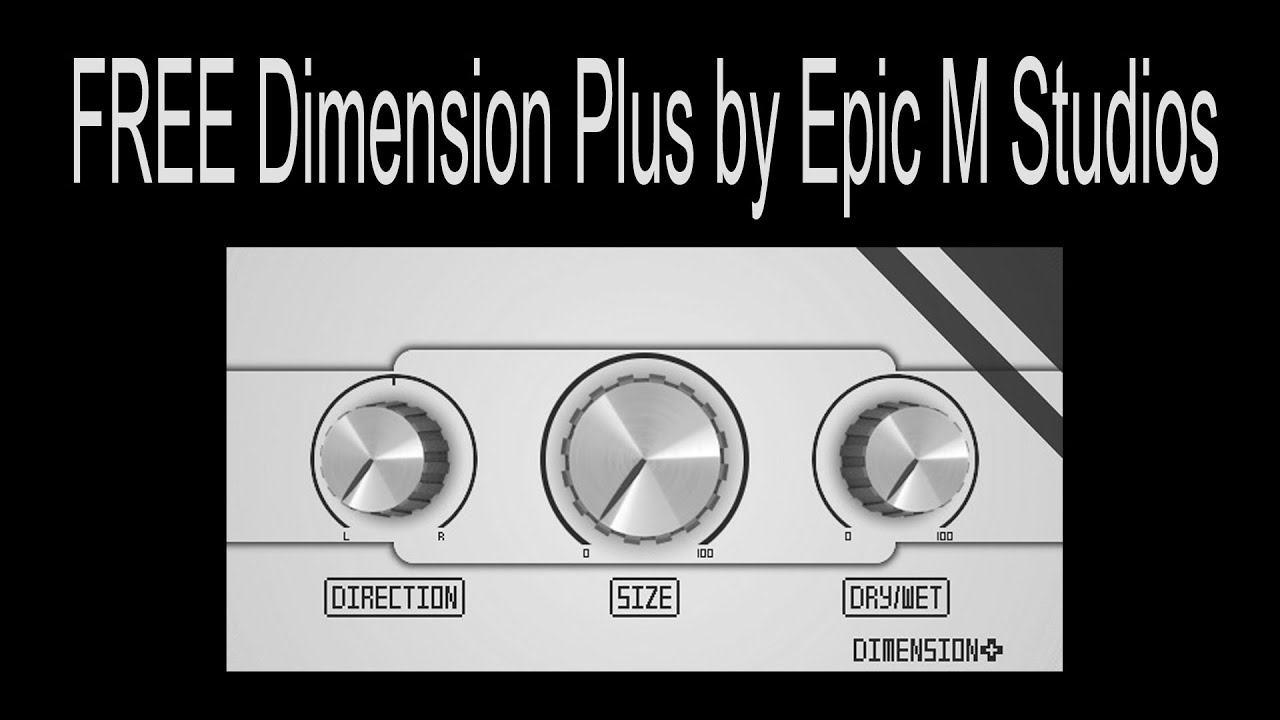 FREE Dimension Plus by Epic M Studios - YouTube