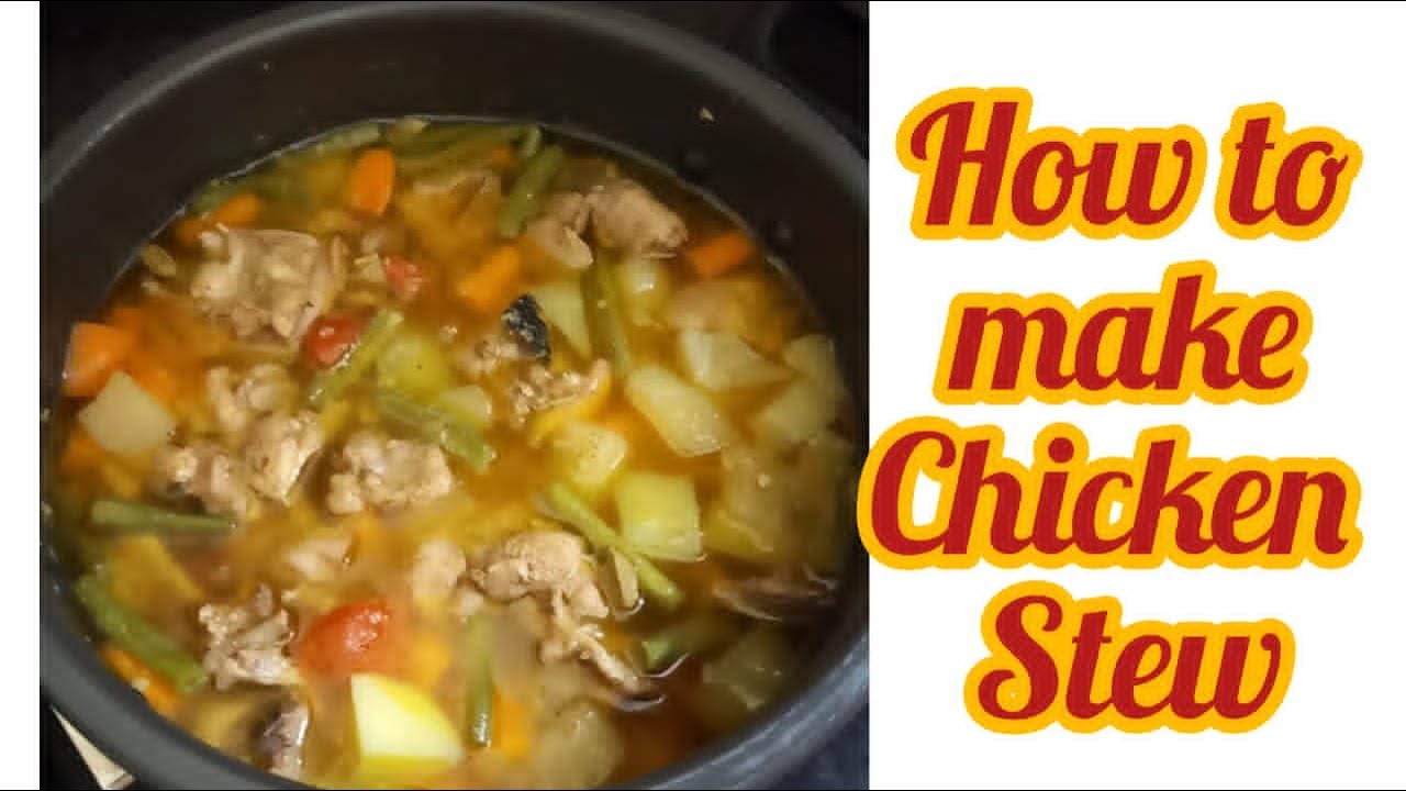 How to make Chicken Stew || Very Healthy and Tasty recipe || Good For ...