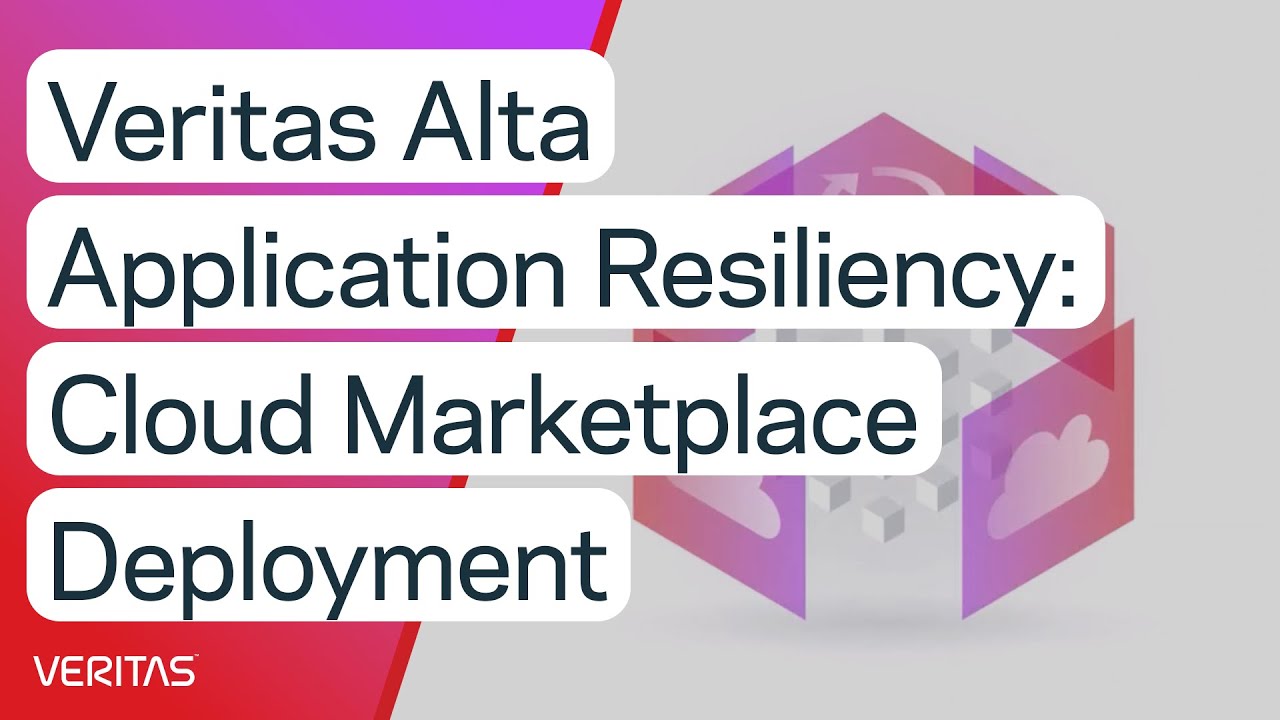 Veritas Alta Application Resiliency: cloud marketplace deployment - YouTube