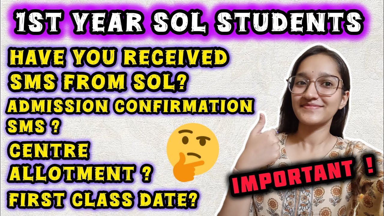 SOL DU first year centre allotment and confirmation message from SOL ...