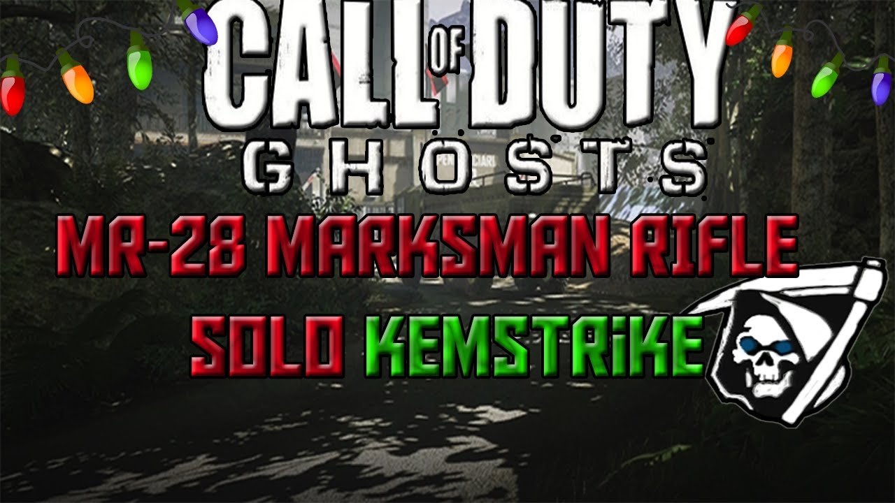 CoD Ghosts : Marksman MR-28 Kemstrike "Prison Break - YouTube