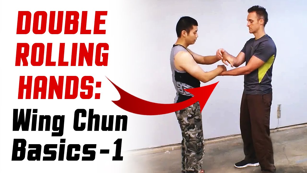 Wing Chun Two Hand Chi Sau - Double Rolling Hands Wing Chun Basics (1 ...