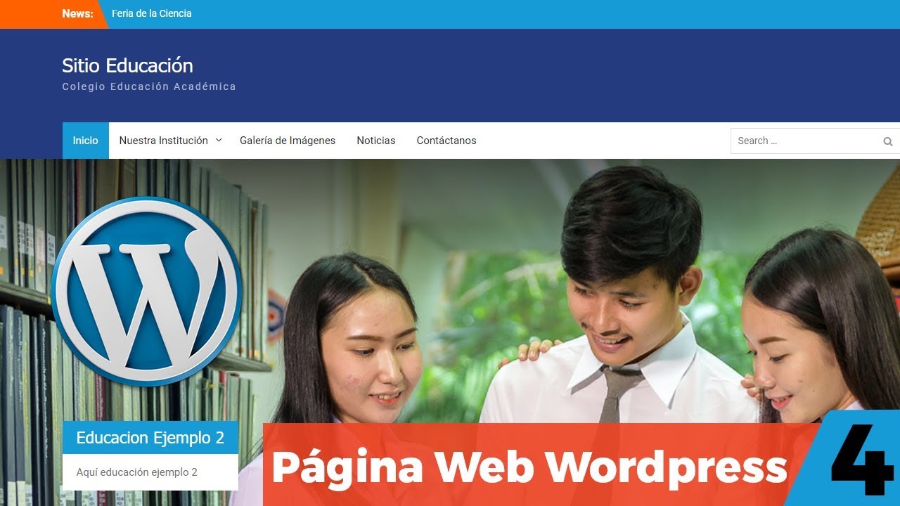 {4} Tu Primera Página Web con Wordpress - Página Inicio/Parte 2 - YouTube