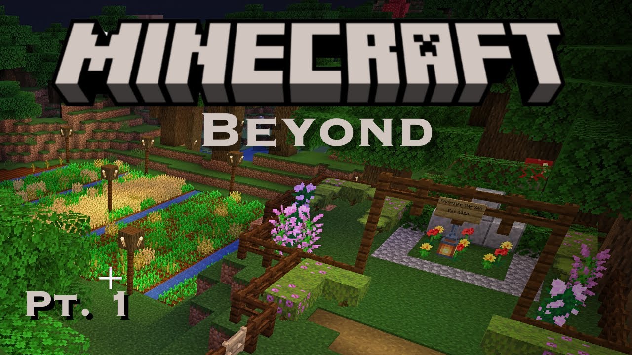 Minecraft Beyond pt 1 - YouTube
