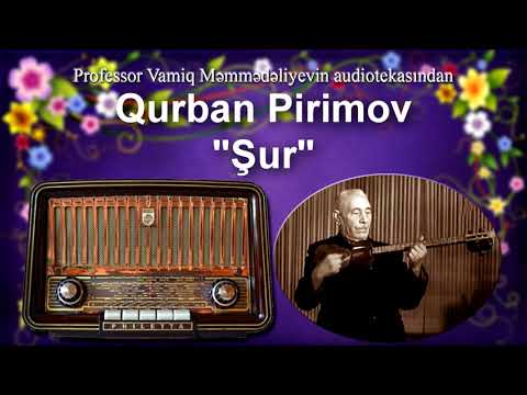 Qurban Pirimov - Şur