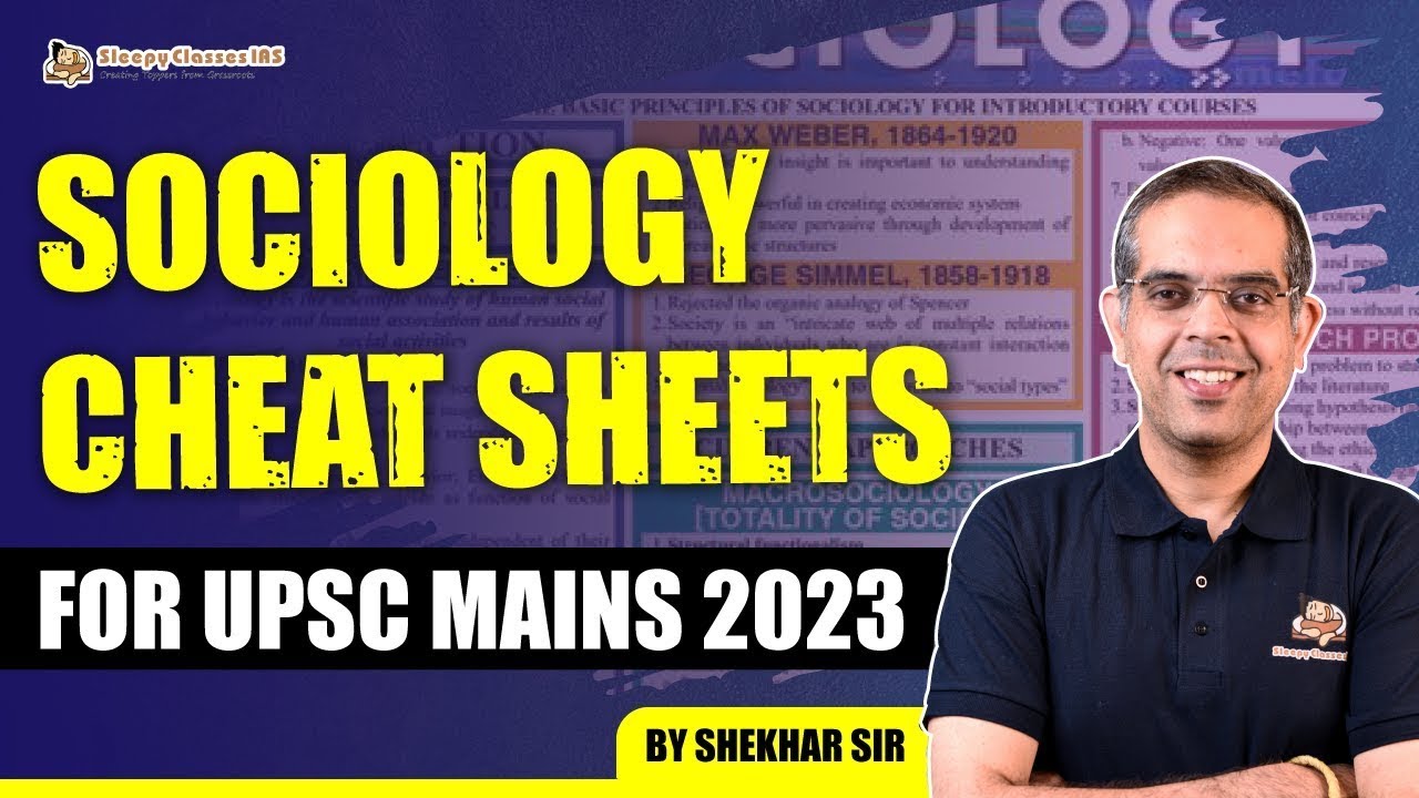Sociology Cheat Sheets | UPSC Mains'23 Essentials | Score 300+ in ...