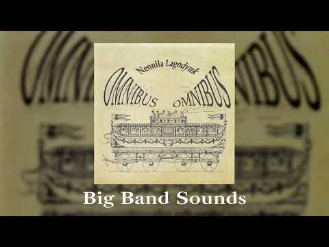 Neonila Lagodyuk - Big Band Sounds