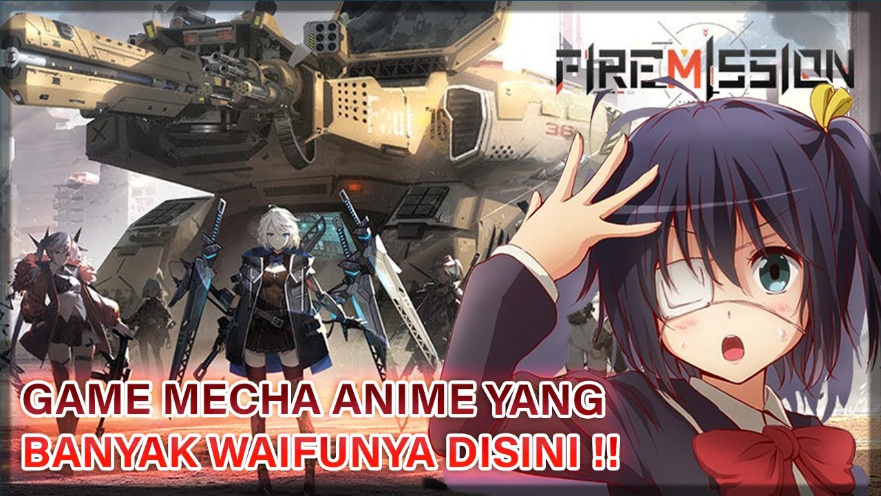 GAME MECHA ANIME + WAIFU NYA BANYAK BANGET !! | FALLEN FRONTLINE #1 ...