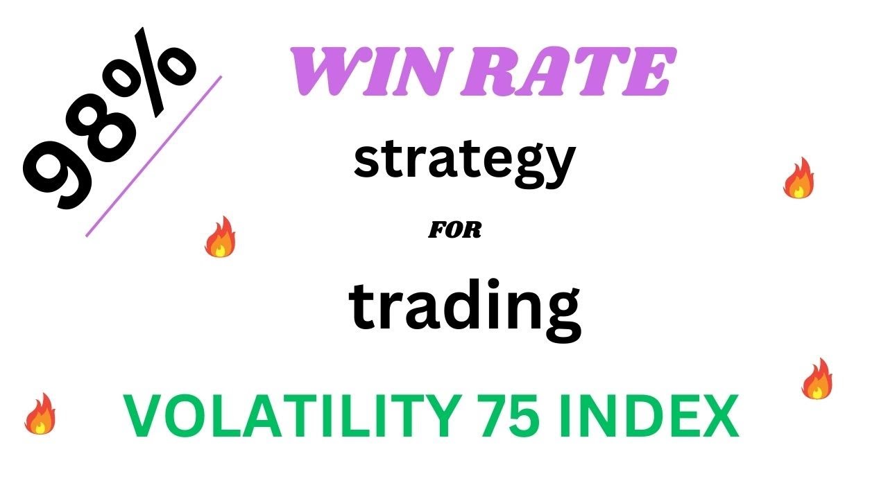 98% Win rate Strategy for Trading V75 Index - YouTube