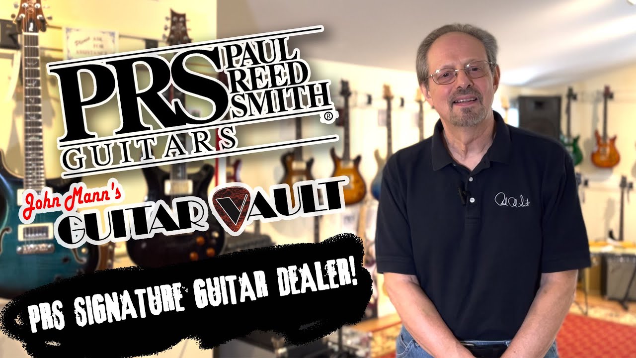 PRS Guitar Signature Dealer - John Mann's Guitar Vault - YouTube
