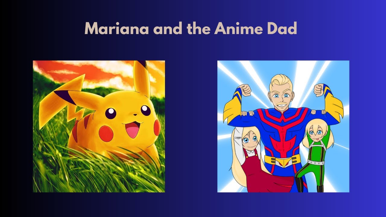 Pokémon chat with Mariana and the Anime Dad 👨‍🏫 - YouTube