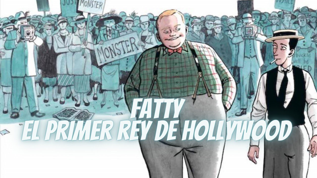 Fatty El Primer Rey De Hollywood - YouTube
