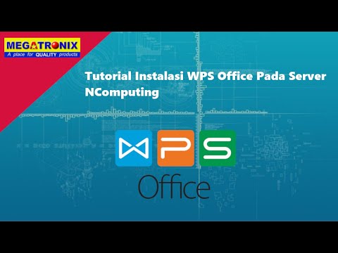 Tutorial Instalasi WPS Office Pada Server NComputing - YouTube