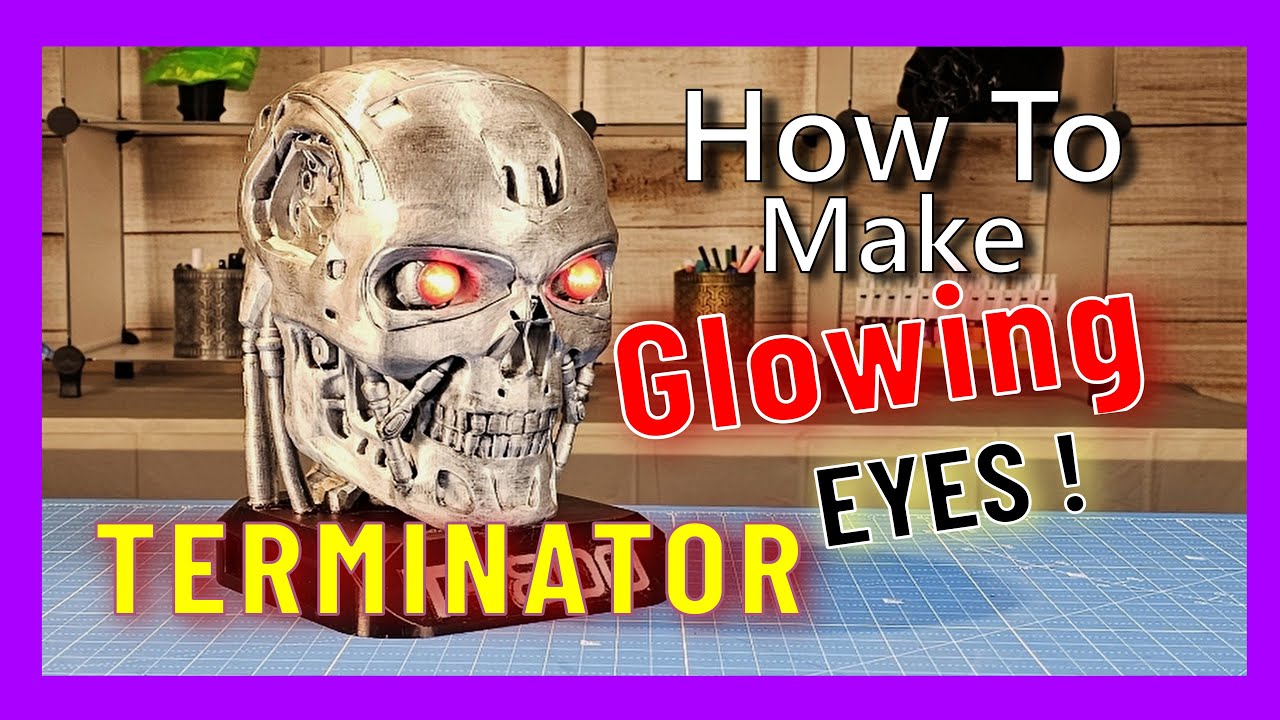 How To : Glowing Terminator LED Eyes / 3d Printing - YouTube