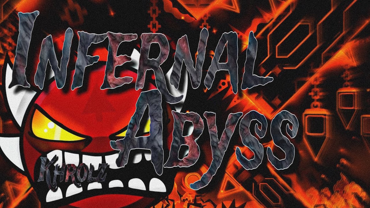 “Infernal Abyss” [Extreme Demon] by GgB0y (My 10th Extreme) | Geometry ...