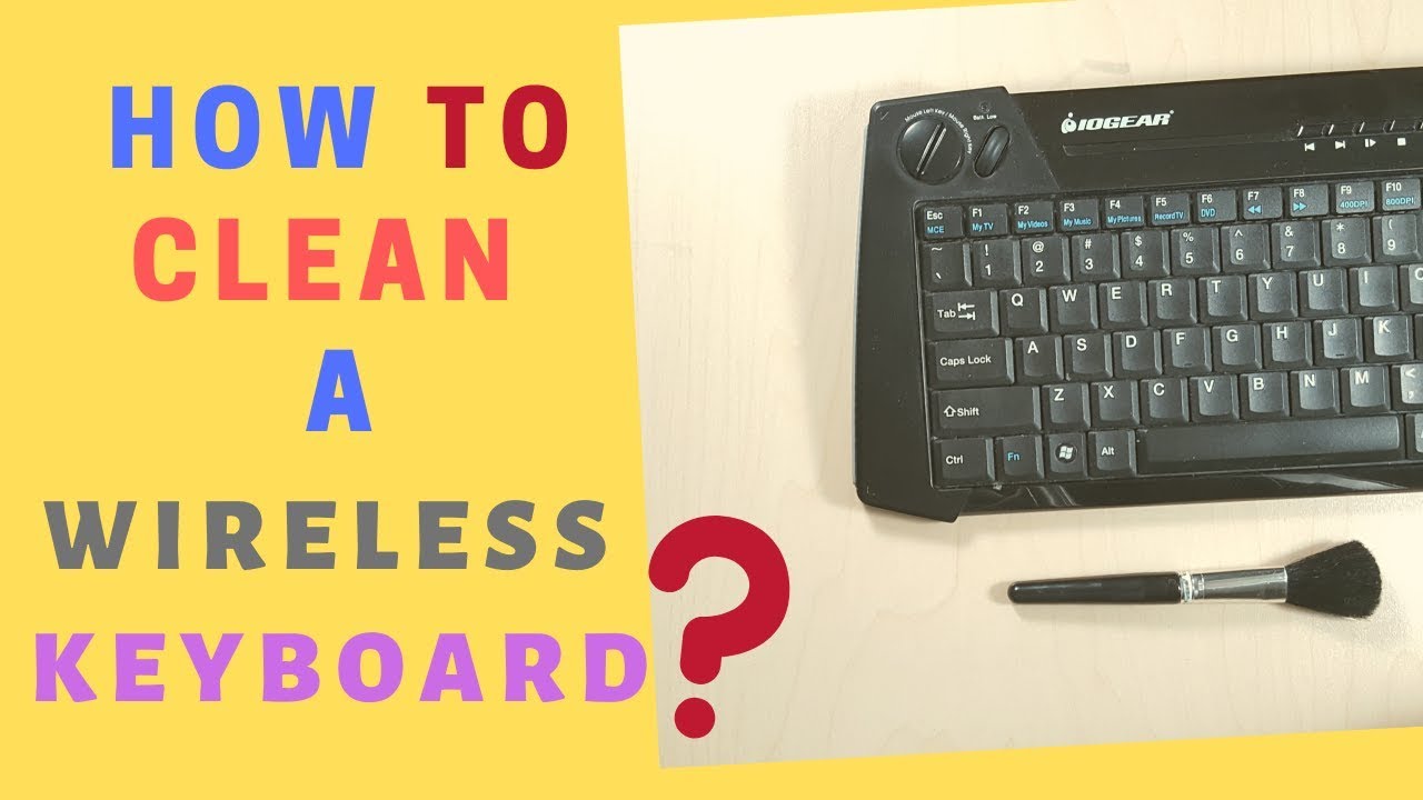 How to Clean a Wireless Keyboard - YouTube