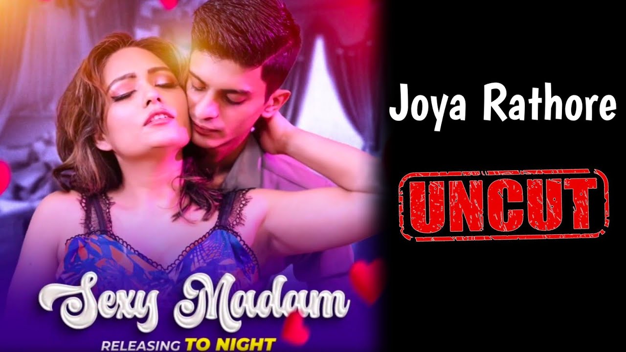 Sexy Madam | Official Trailer | Joya Rathore Uncut Web Series - YouTube