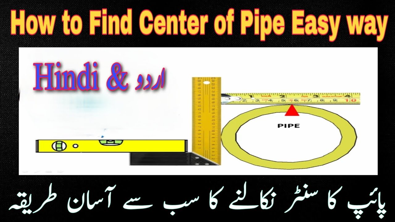 Easy Way To Find Pipe Center How To Find Center Of Pipe YouTube easy-way-to-find-pipe-center-how-to-find-center-of-pipe-youtube