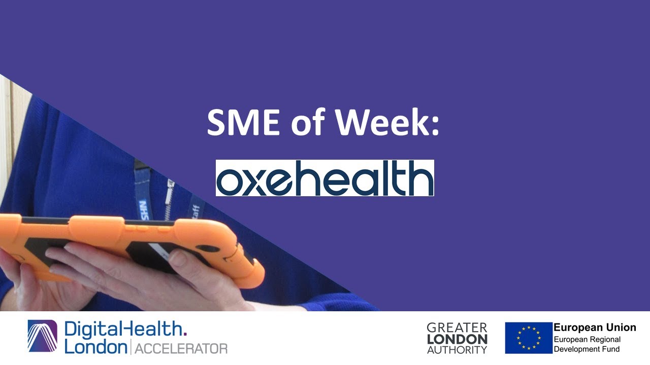 SME of the Week: Oxehealth - YouTube