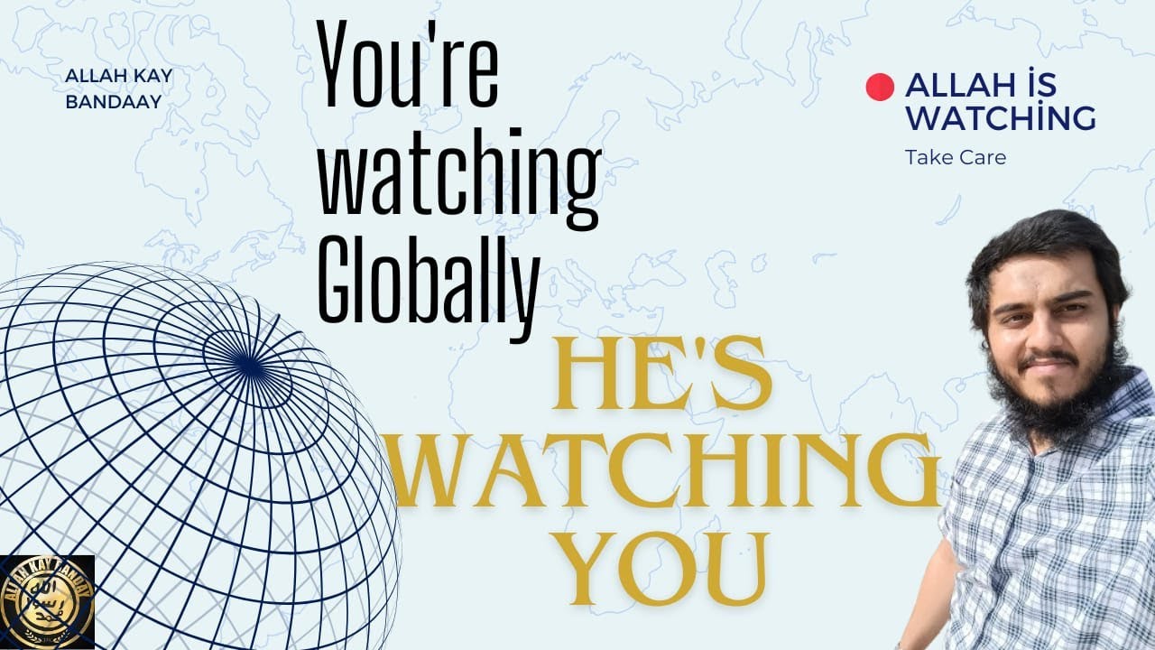 ALLAH is Watching You! - YouTube