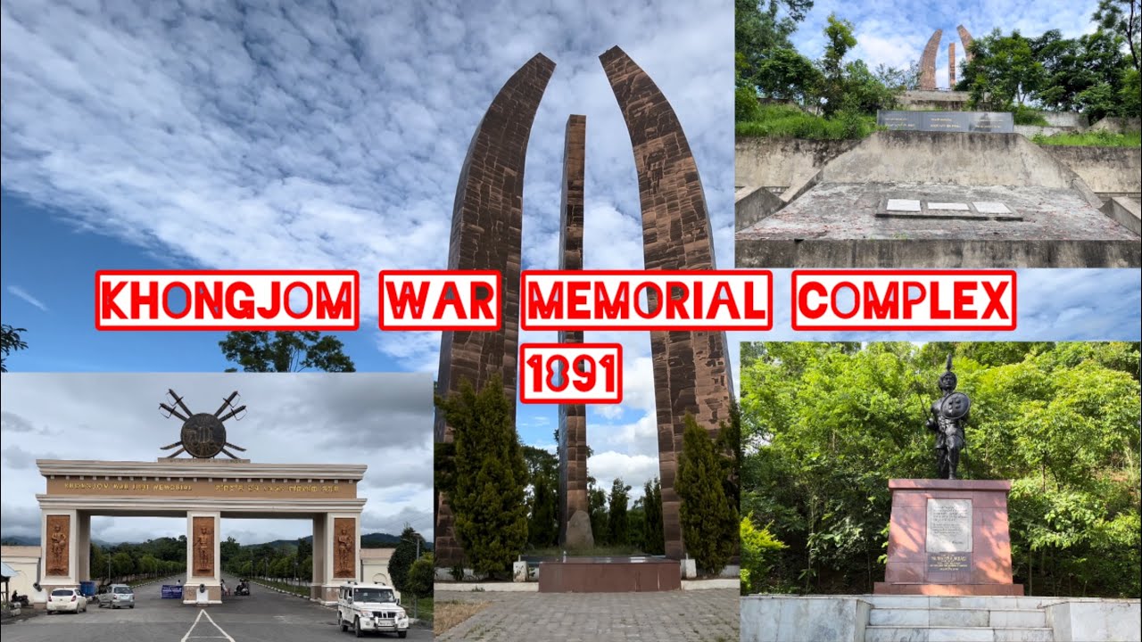 Khongjom War (1891 )Memorial Complex # MANIPUR - YouTube