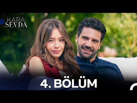 Kara Sevda 4. Bölüm