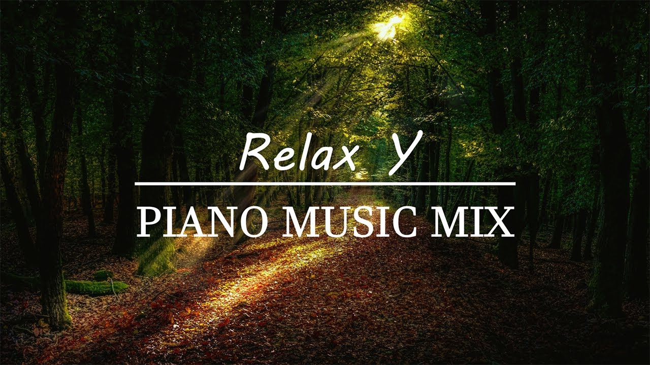 Piano Music Mix - Chill Beats for Relax AMAZING Piano Playng - YouTube
