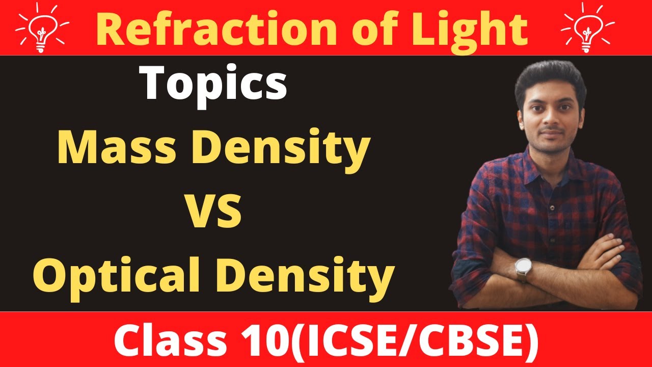 1. Concept of Mass density vs Optical Density | Class 10 | CBSE and ...