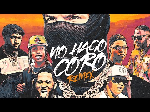 Farruko, Ghetto & El Alfa Ft. Nino Freestyle, Bryant Myers, Miky Woods, Secreto - No Hago Coro Remix