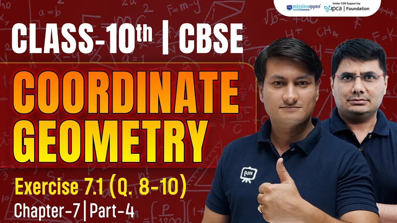 Coordinate Geometry Class 10 | Class 10 Maths Chapter 7 | CBSE Class 10 ...