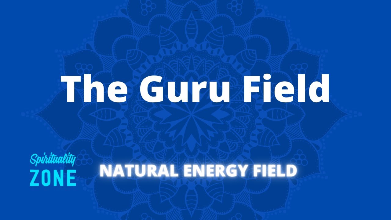 The Guru Field - YouTube