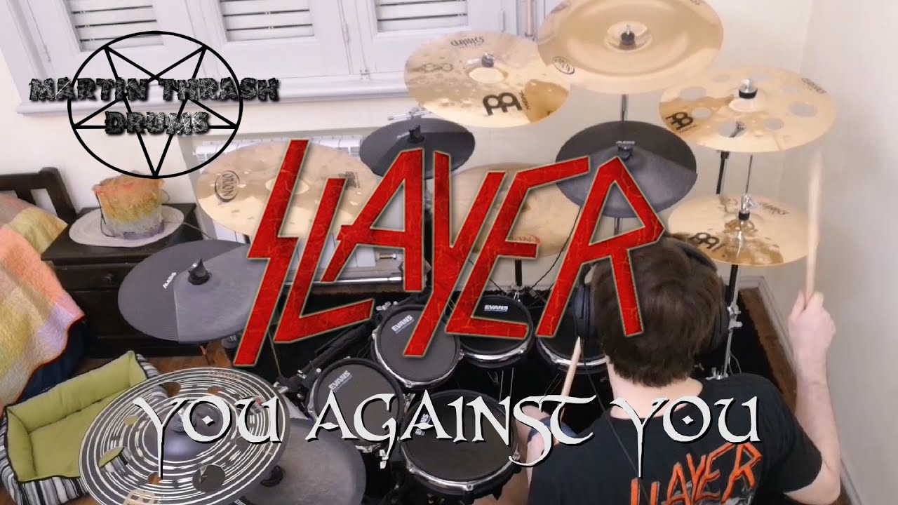 Slayer - You Against You - Drum Cover - YouTube