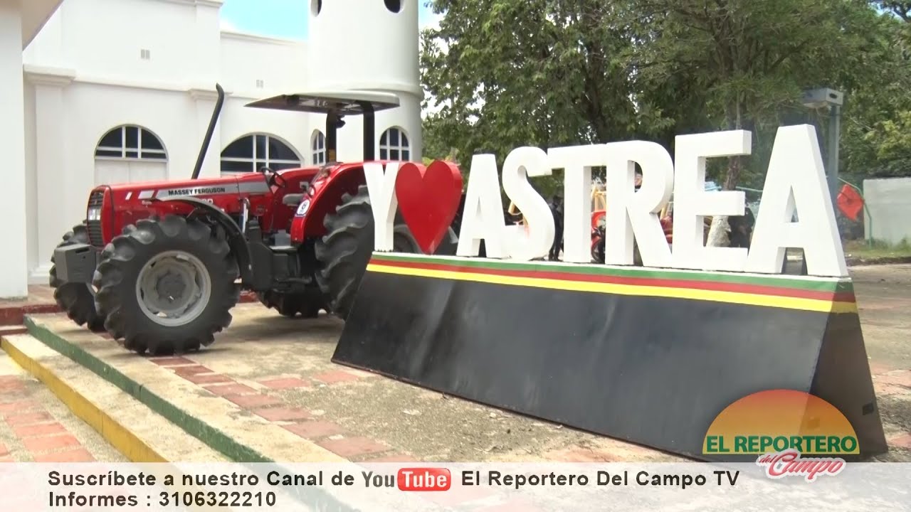 ALCALDE DE ASTREA CESAR, ENTREGÓ MAQUINARIA AGROPECUARIA - YouTube