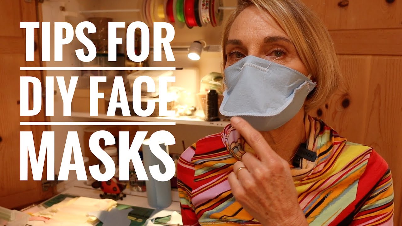 Tips for DIY Mask Makers; best materials, process, patterns - YouTube