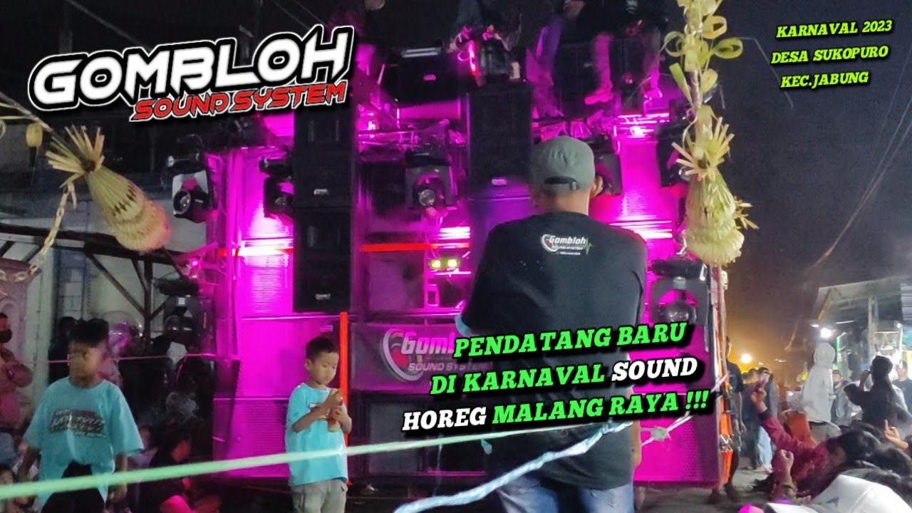Gombloh Audio Surabaya Pendatang Baru Di karnaval Sound Horeg | Live ...