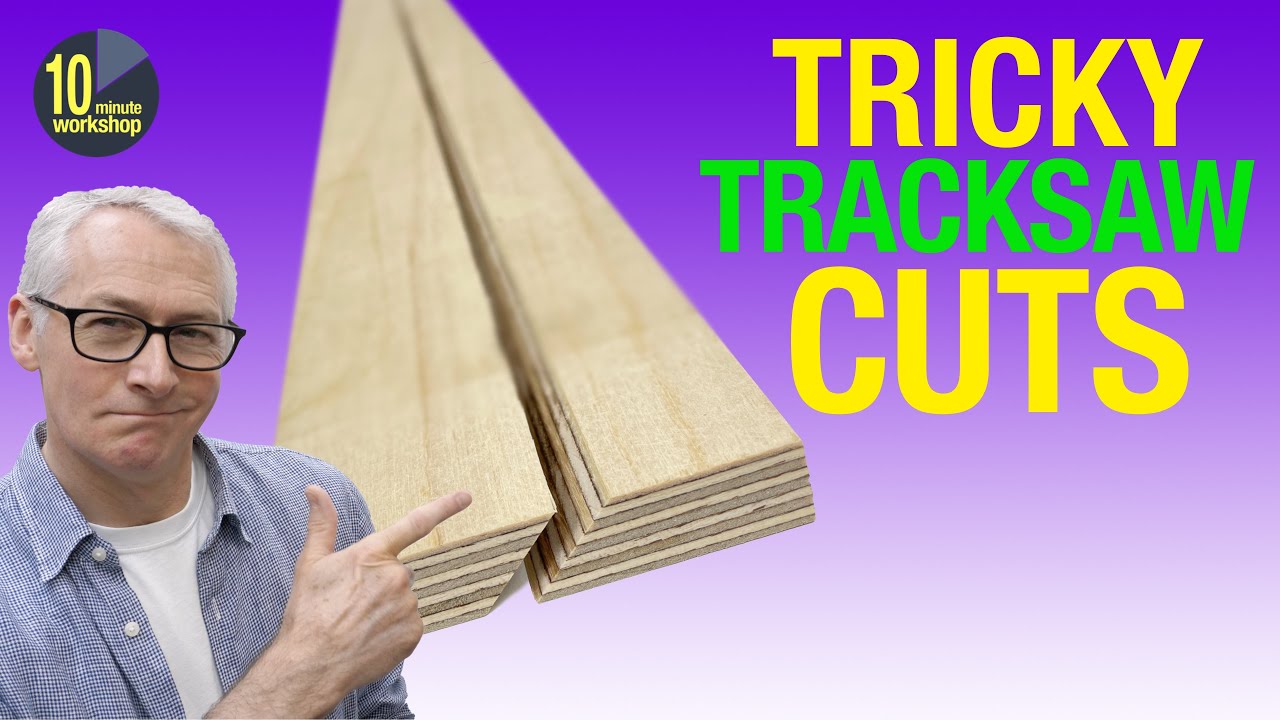Tricky Tracksaw Cuts [video 460] - YouTube
